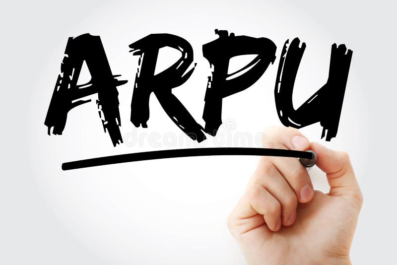 ARPU - Average Revenue Per User Acronym with Marker, Concept Background ...