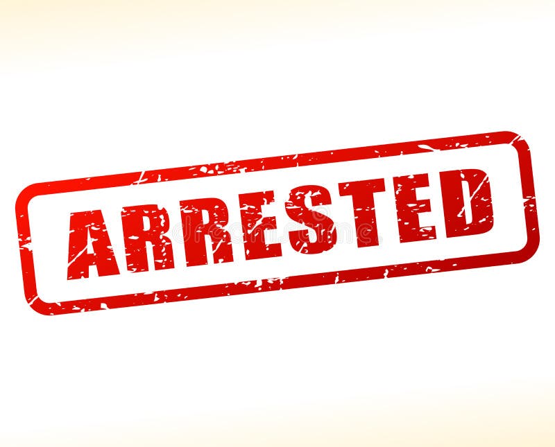 Arrested Text Buffered on White Background Stock Vector - Illustration ...