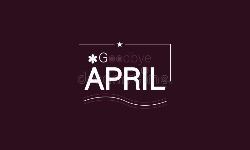 Goodbye April Stock Illustrations – 70 Goodbye April Stock ...