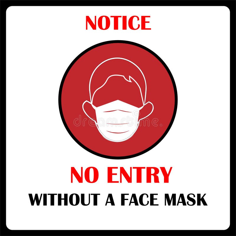 No Entry without a Face Mask Stock Vector - Illustration of sign ...