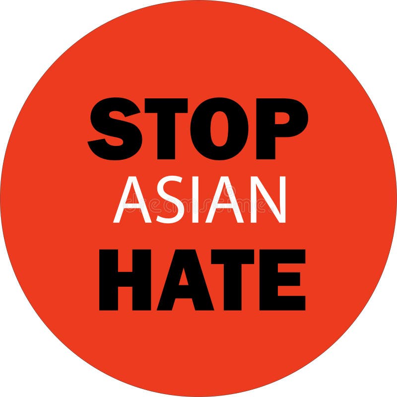Red Circle with the Text To Stop Asian Hate Stock Illustration ...