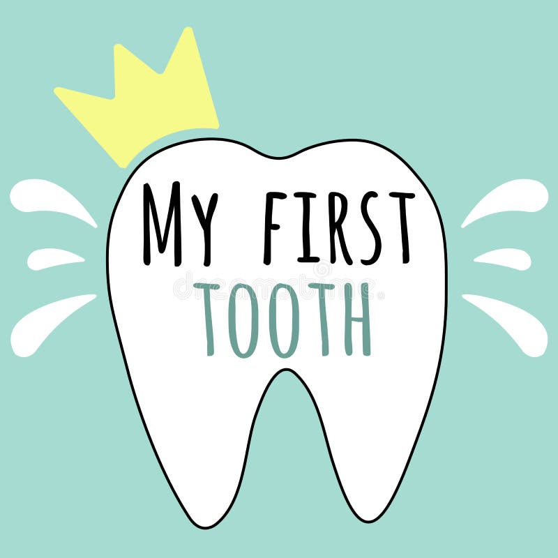 My First Tooth Vector Illustration for Baby and Parents. Stock Vector ...