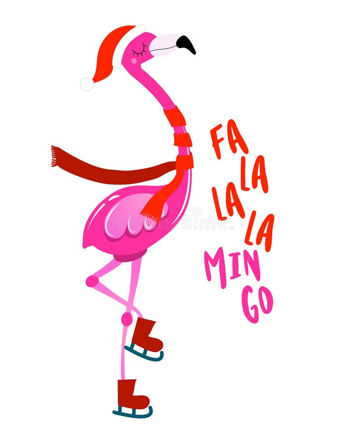Fa La La La Flamingo - Calligraphy Phrase for Christmas with Cute ...