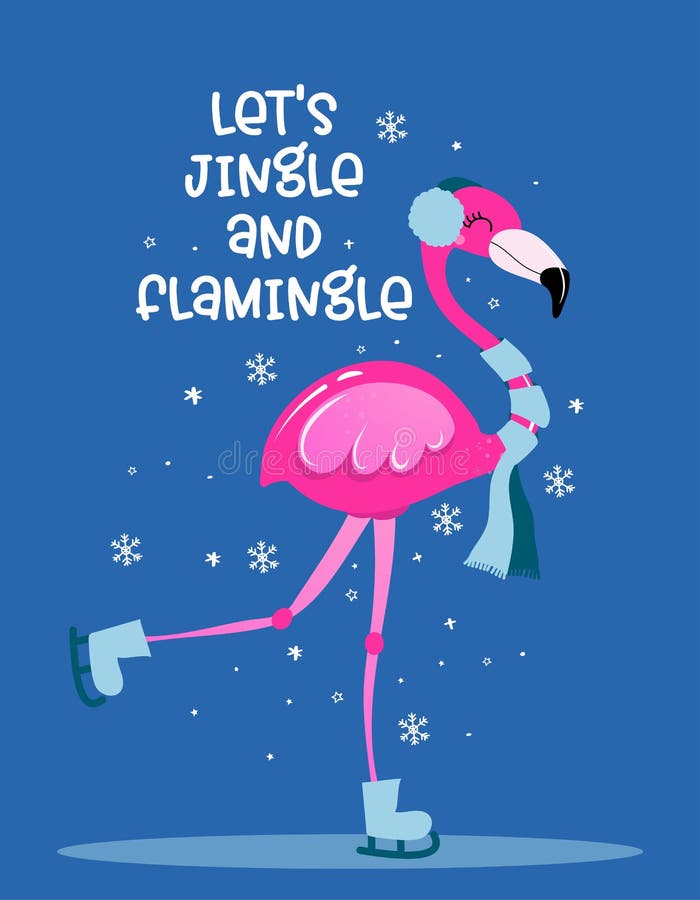 Let`s Jingle and Flamingle - Calligraphy Phrase for Christmas with Cute ...