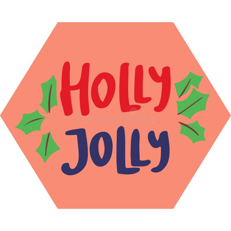 Holly Jolly Which Can Easily Modify or Edit Stock Vector - Illustration ...