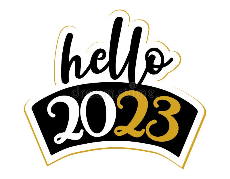 Hello 2023 Stock Illustrations – 455 Hello 2023 Stock Illustrations ...