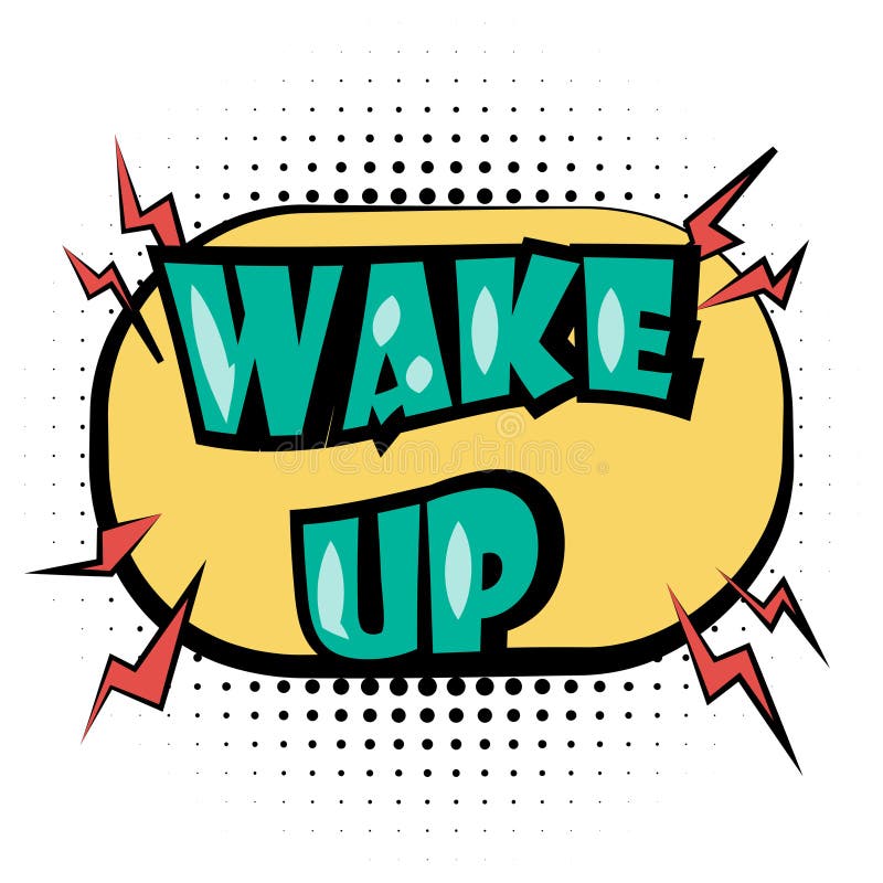 Wake up comic text stock vector. Illustration of clock - 269979599