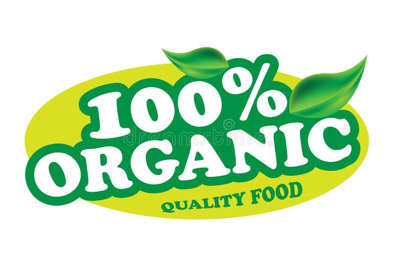 100 Percent Organic Quality Food Green Sticker or Label Design Stock ...