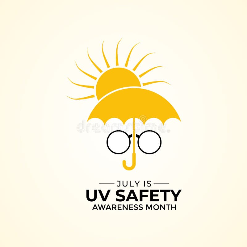 July is UV Safety Awareness Month. UV Rays Can Cause Sunburn, Skin ...