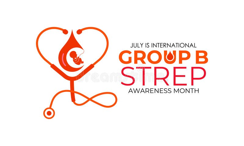 International Group B Strep Awareness Month Protecting Mothers and ...