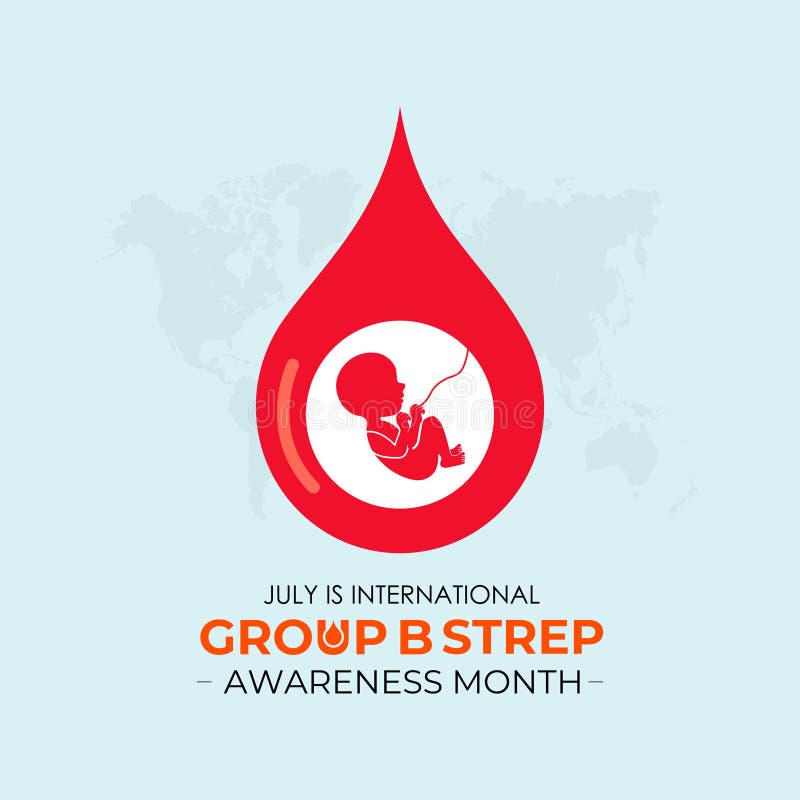 International Group B Strep Awareness Month Protecting Mothers and ...