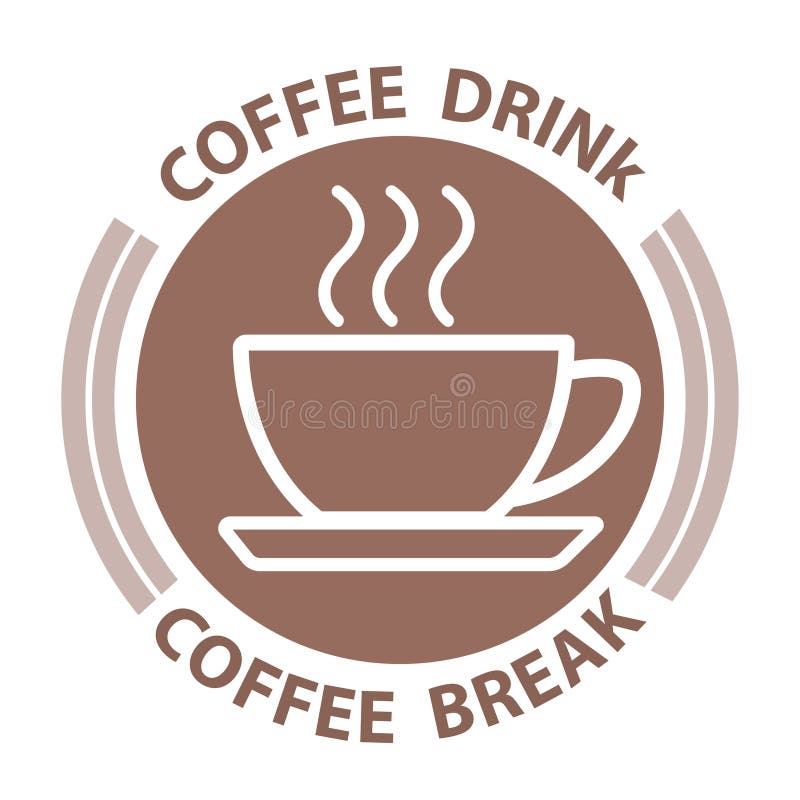 Coffee Drink,Coffee Break Point Symbol with Stylized Coffee Cup in ...