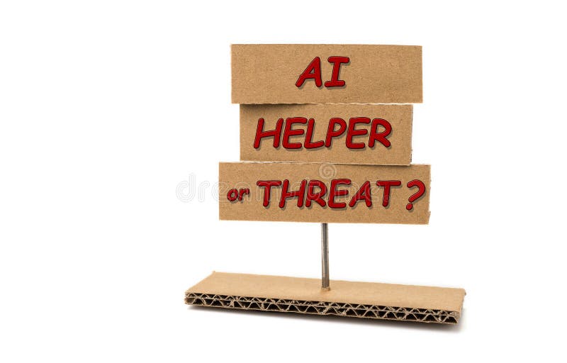 Is Artificial Intelligence really Help Us? AI Cardboard Sign. Fight ...