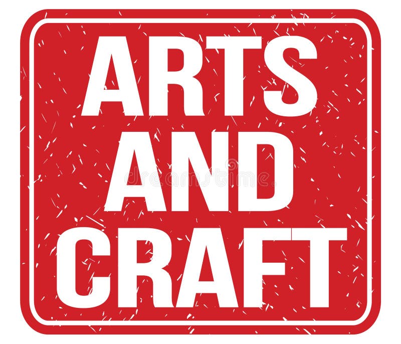 ARTS and CRAFT, Text Written on Red Stamp Sign Stock Illustration ...