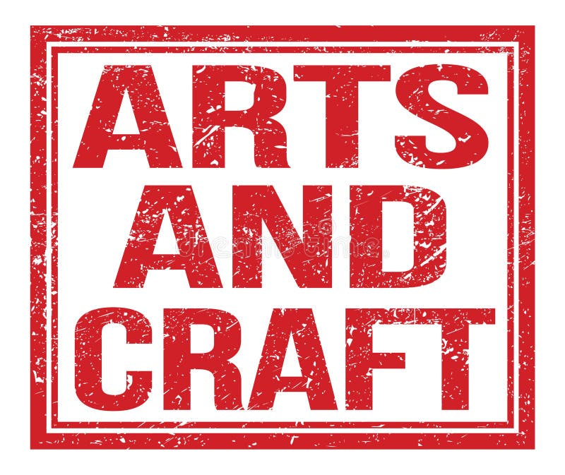 ARTS and CRAFT, Text on Red Grungy Stamp Sign Stock Illustration ...