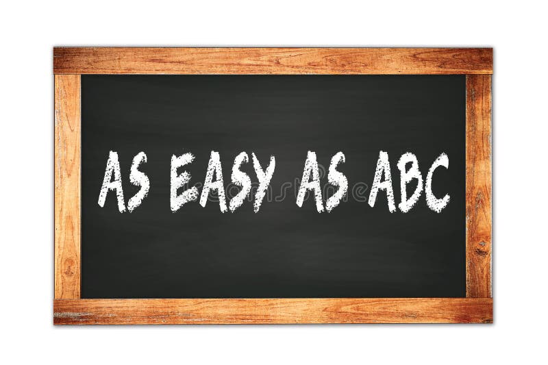 AS EASY AS ABC Text Written on Wooden Frame School Blackboard Stock ...