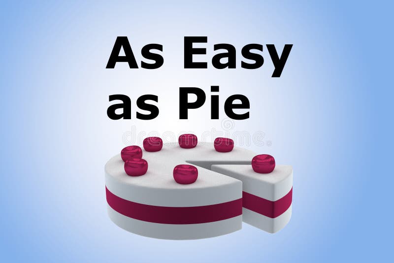 As Easy as Pie concept stock illustration. Illustration of abstract ...