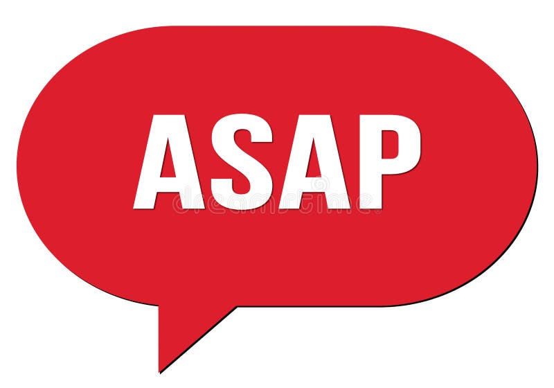ASAP Text Written in a Red Speech Bubble Stock Illustration ...