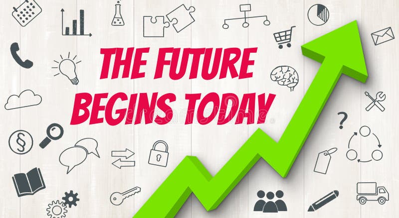 The future begins today stock illustration. Illustration of words ...