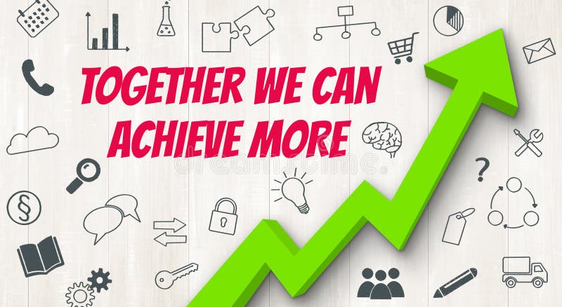 Ascending Arrow with Icons - Together we Can Achieve More Stock ...