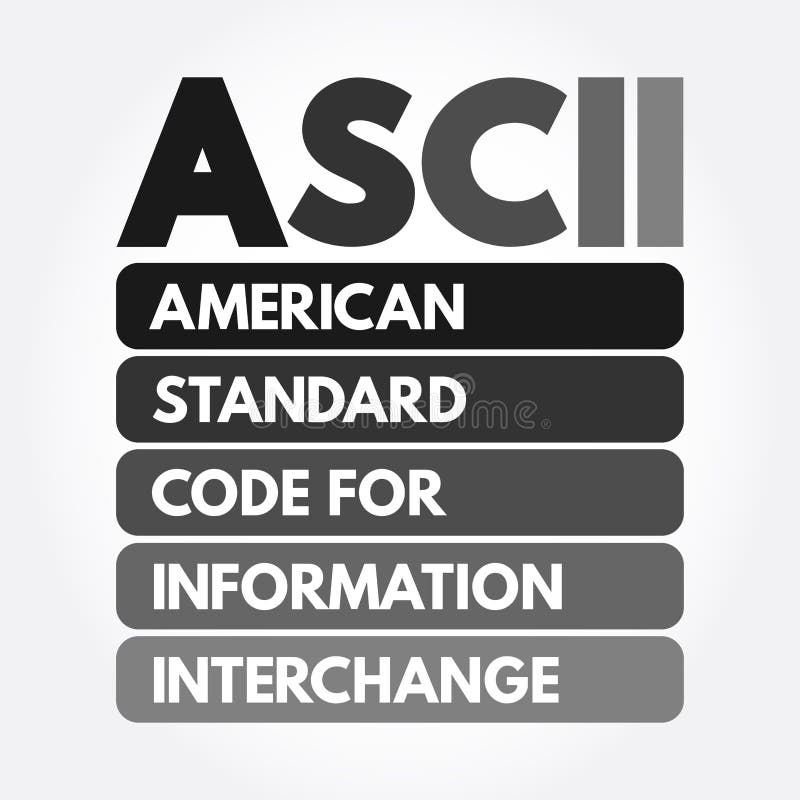Ascii American Standard Code for Information Interchange Acronym ...