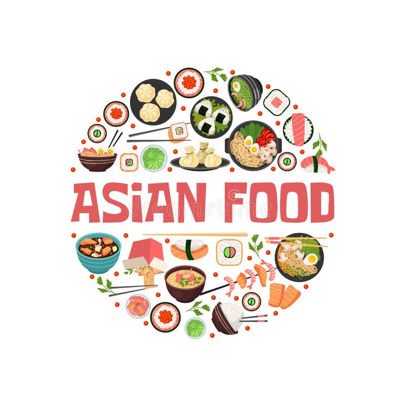 Asian Food. Circle Shape with Different Authentic Asian Food ...