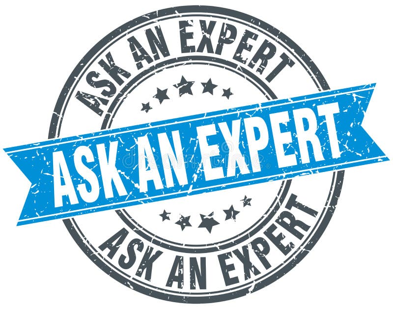 Ask an Expert Round Grunge Stamp Stock Vector - Illustration of seal ...