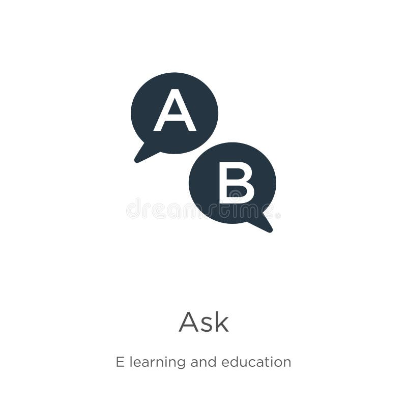 Ask Icon Vector. Trendy Flat Ask Icon from E Learning and Education ...
