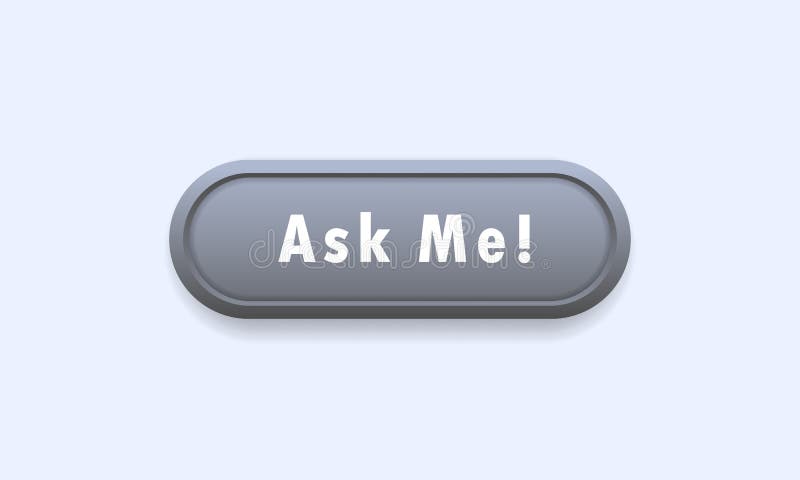 Ask Me Question Stock Illustrations 265 Ask Me Question Stock