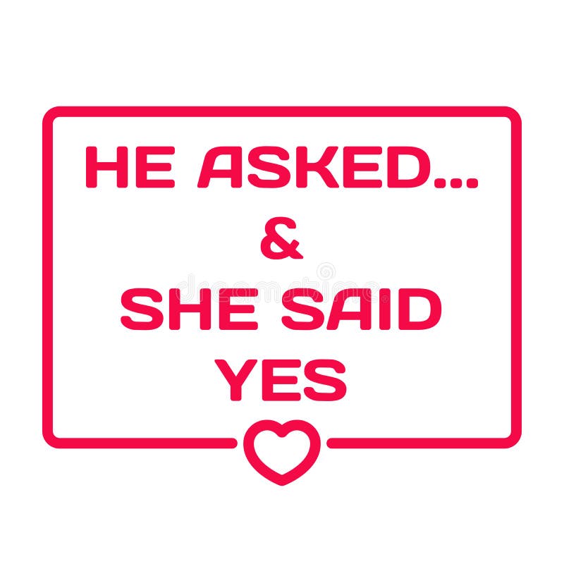 He Asked And She Said Yes Signs Wholesale Savings | instrumentation ...