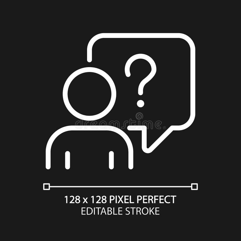 Asking Question Pixel Perfect White Linear Icon for Dark Theme Stock ...
