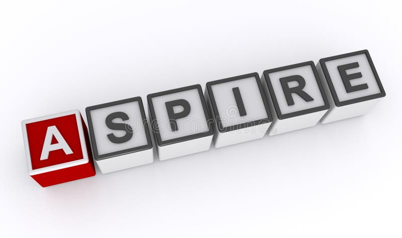 Aspire Stock Illustrations – 2,699 Aspire Stock Illustrations, Vectors & Clipart - Dreamstime