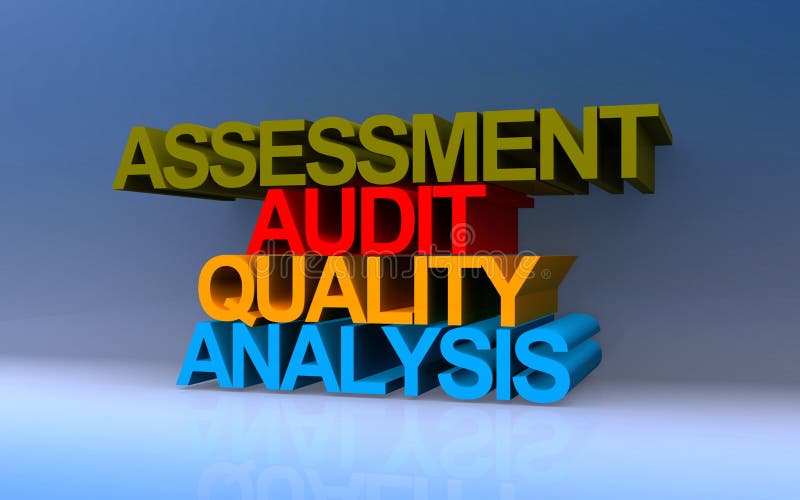 Assessment Audit Quality Analysis on Blue Stock Illustration ...