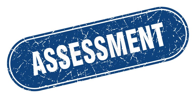 Assessment Stamp. Assessment Grunge Round Sign Stock Vector ...