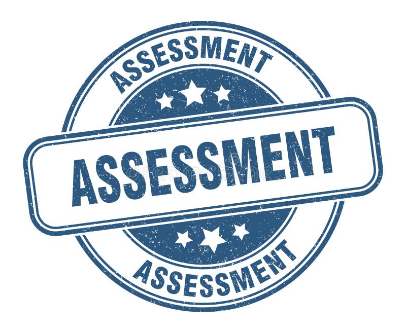 Assessment Stamp. Assessment Round Grunge Sign Stock Vector ...