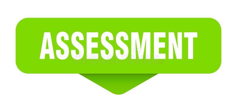 Assessment Sticker. Assessment Sign on Transparent Background Stock ...