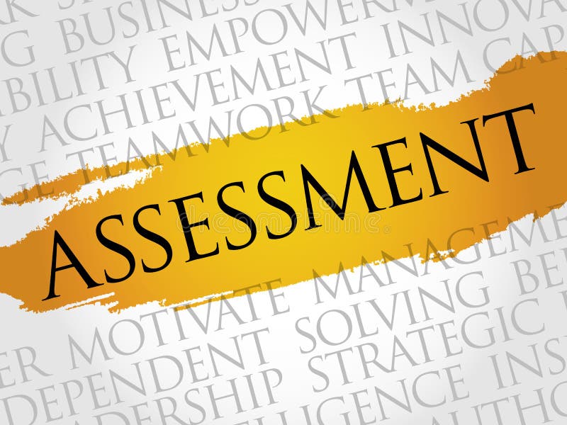 ASSESSMENT word cloud stock illustration. Illustration of procedure ... ASSESSMENT word cloud stock illustration. Illustration of procedure ...