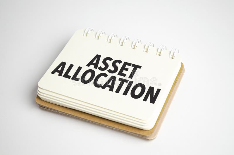 Asset Allocation Cleared Words on White Notebook Stock Image - Image of ...
