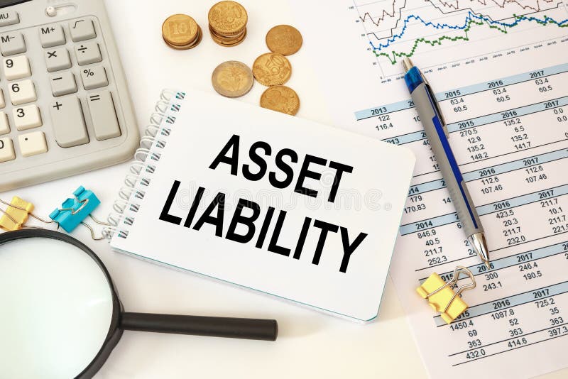 Asset Liability is Written on a Notepad on an Office Desk Stock Photo ...