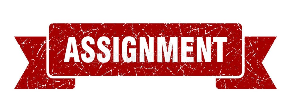 Assignment Ribbon. Assignment Grunge Band Sign Stock Vector ...