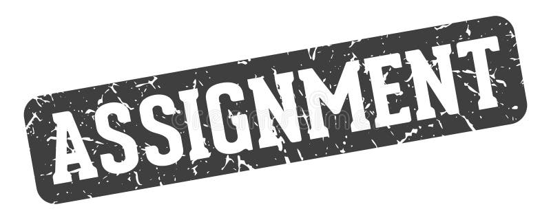 Assignment Rectangular Sign Stock Illustrations – 122 Assignment ...