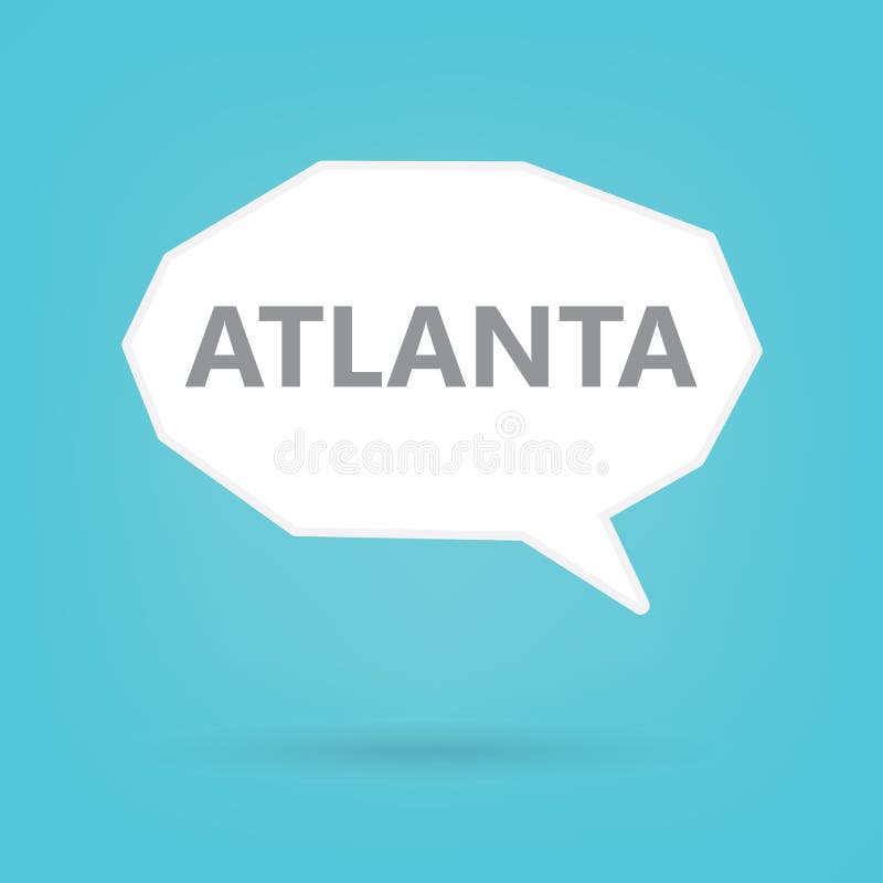 Atlanta Word on a Speech Bubble Stock Vector - Illustration of ...