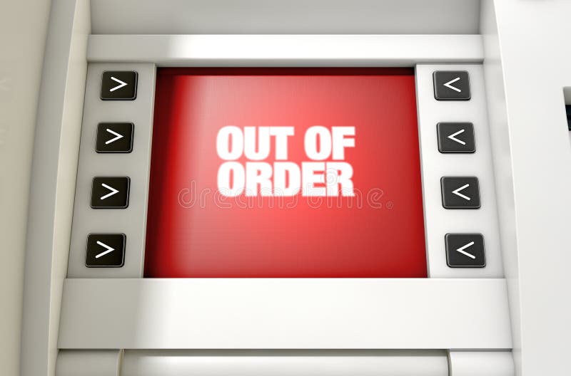 ATM Screen Out of Order stock illustration. Illustration of order ...