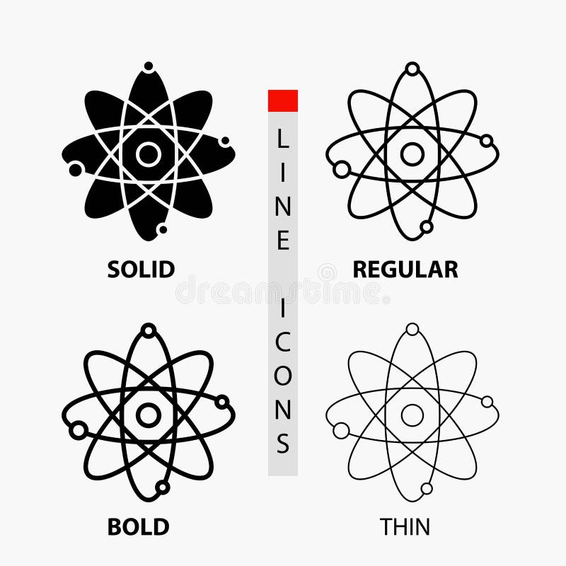 Atom, Nuclear, Molecule, Chemistry, Science Icon in Thin, Regular, Bold ...