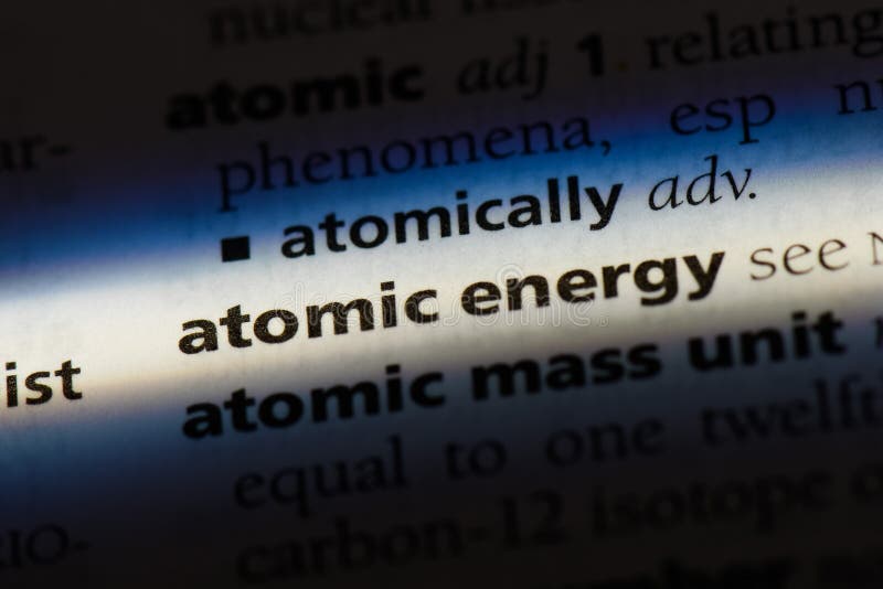 Atomicenergy stock image. Image of dictionary, word - 114404541