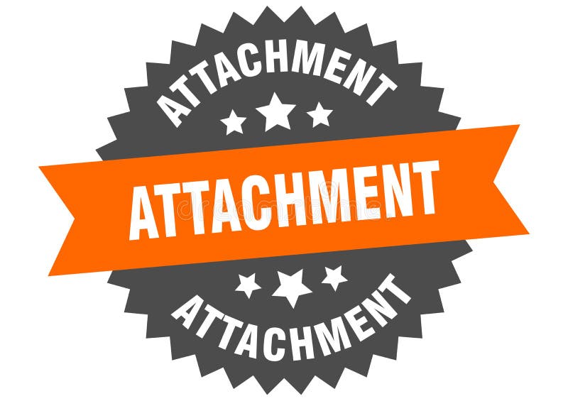 Attachment Sign. Attachment Round Isolated Ribbon Label Stock Vector ...