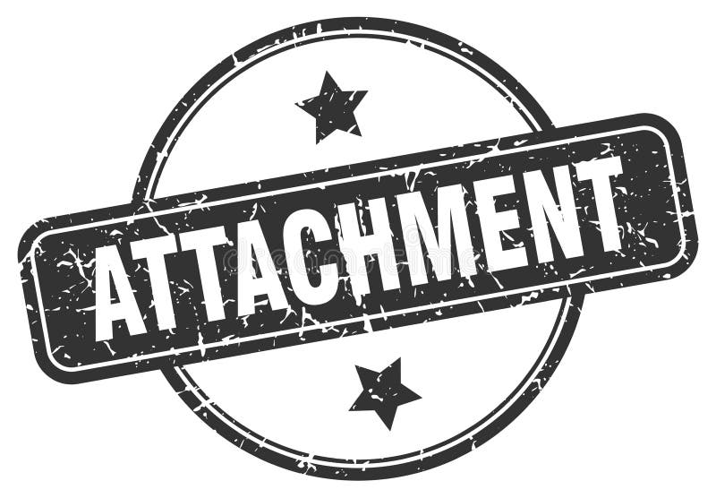 Attachment Stamp. Attachment Round Vintage Grunge Label Stock Vector ...