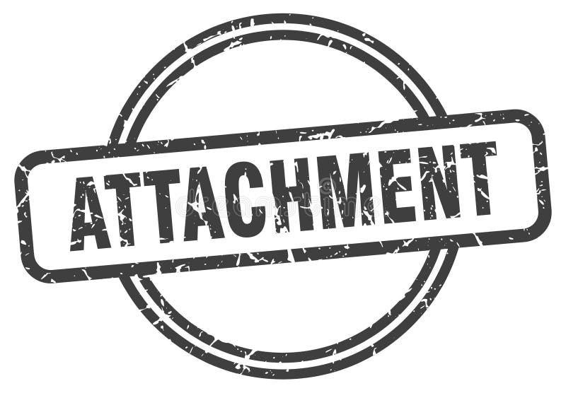 Attachment Stamp. Attachment Round Vintage Grunge Label Stock Vector ...
