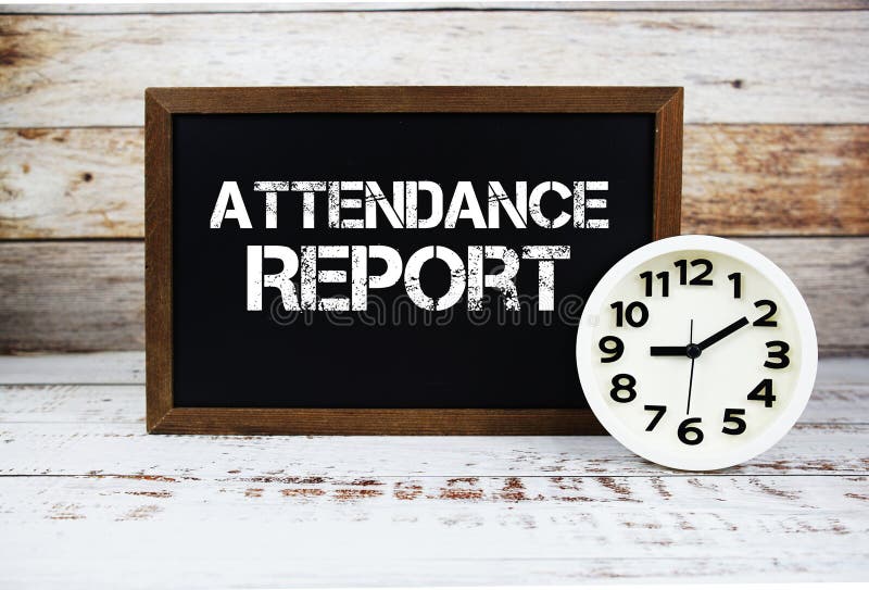 Attendance Report Text Message and Alarm Clock on Wooden Background ...