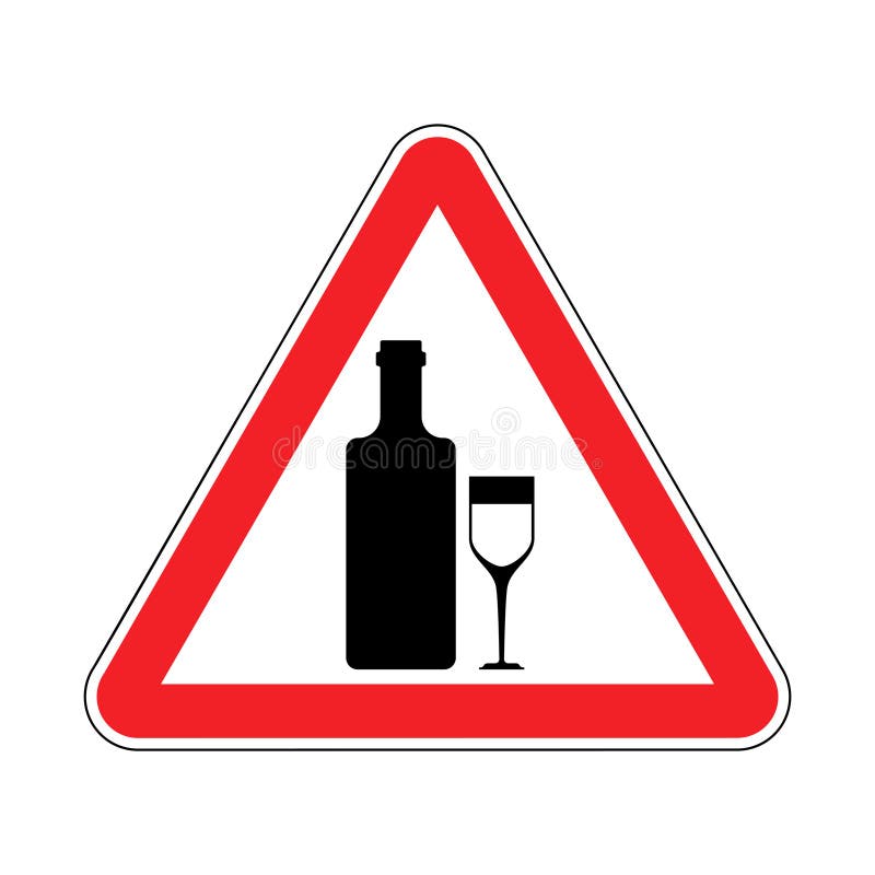 Attention Alcohol. Red Road Sign Stock Vector - Illustration of ...
